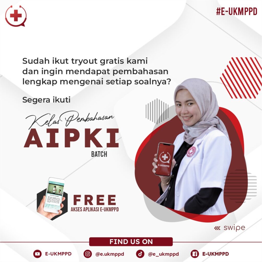 KELAS PEMBAHASAN TO AIPKI BATCH 2 TAHUN 2024 - Aplikasi Bimbel UKMPPD ...