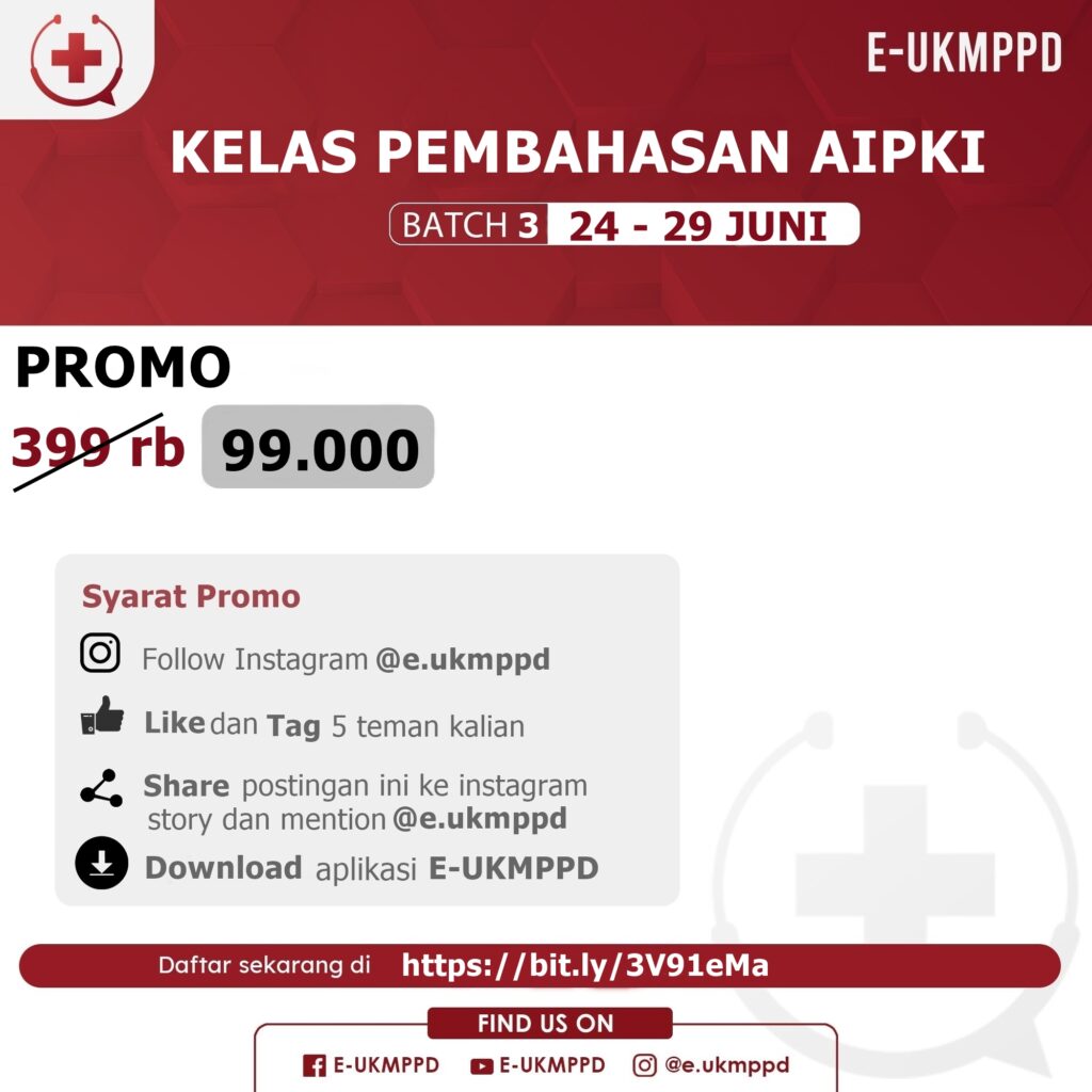 KELAS PEMBAHASAN TO AIPKI BATCH 3 TAHUN 2024 - Aplikasi Bimbel UKMPPD di Indonesia